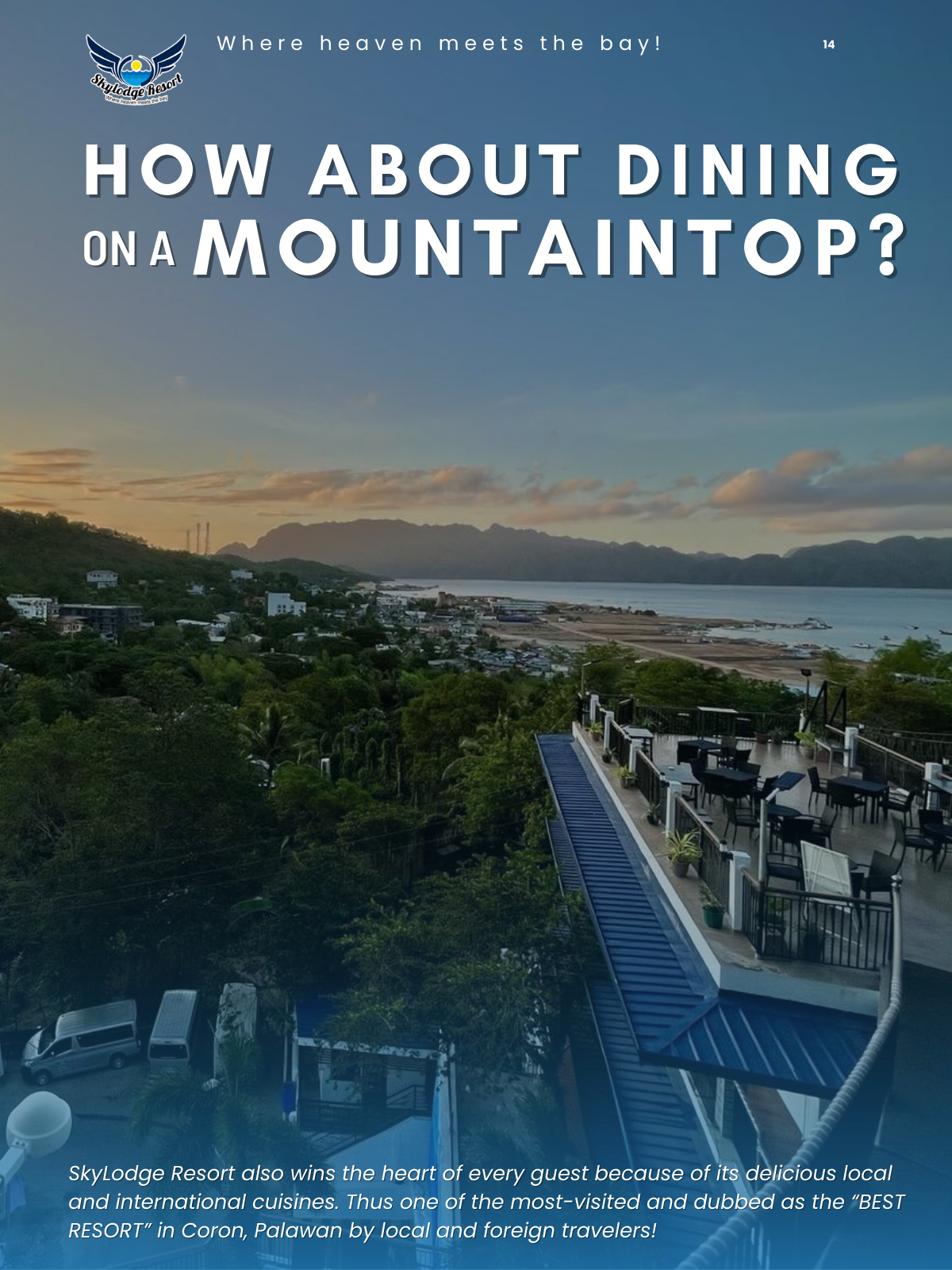 Our compendium | Skylodge Resort